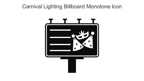 Carnival Lighting Billboard Monotone Icon In Powerpoint Pptx Png And Editable Eps Format Ppt