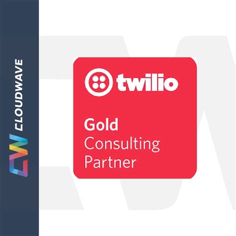 Cloudwave On Linkedin Leveraging Twilio Cutting Edge Technology Were Here To Transform Your