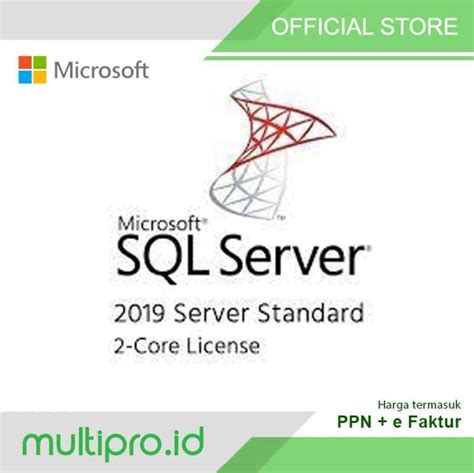 Jual Microsoft Sql Server 2019 Standard Core 2 Core License