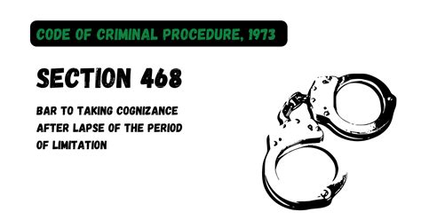 Section 468 Bar To Taking Cognizance After Lapse Of The Period Of Limitation The Code Of