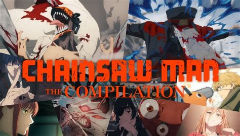 Chainsaw Man The Compilation Per Ricordare La Storia Prima Del Reze Arc