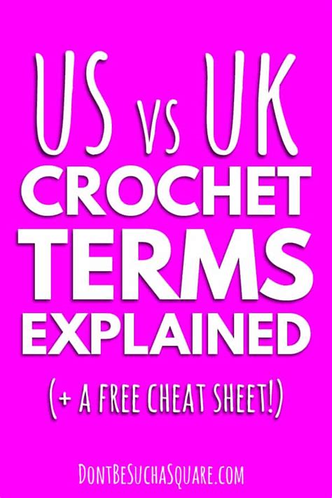 US Vs UK Crochet Terms Explained Don T Be Such A Square