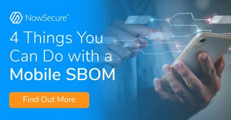 David Thornbury On Linkedin 4 Things You Can Do With A Mobile Sbom