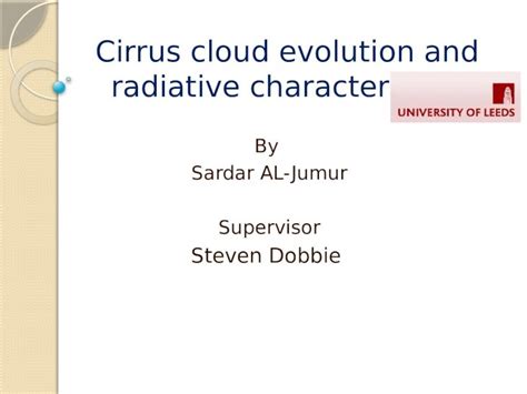 Pptx Cirrus Cloud Evolution And Radiative Characteristics Dokumentips