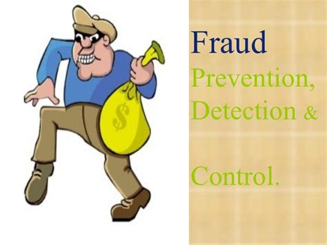 Presentation On Fraud Prevention Detection And Control