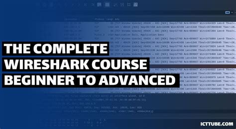 The Complete Wireshark Course Beginner To Advanced Icttube