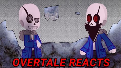 Overtale Reacts To Last Breath Sans Vs Vhs Sans Youtube