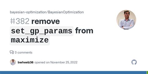 Remove `setgpparams` From `maximize` · Issue 382 · Bayesian Optimizationbayesianoptimization