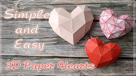 Simple And Easy 3d Paper Hearts Diy Polygonal Hearts Tutorial Youtube