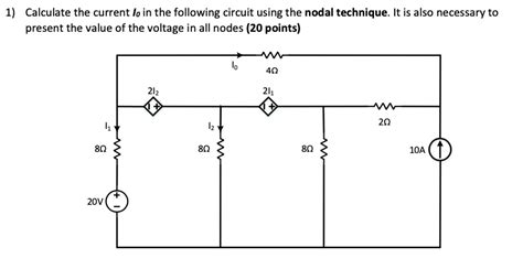 Solved 1 Calculate The Current Lo In The Following Circuit