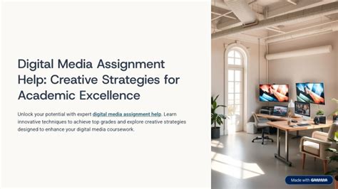 Ppt Digital Media Assignment Help Creative Strategies For Academic Excellence Powerpoint