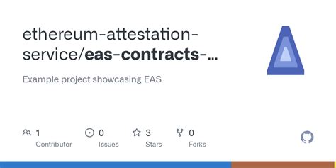 Github Ethereum Attestation Service Eas Contracts Example Example Project Showcasing Eas