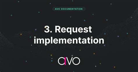 3 Request Implementation Avo Docs