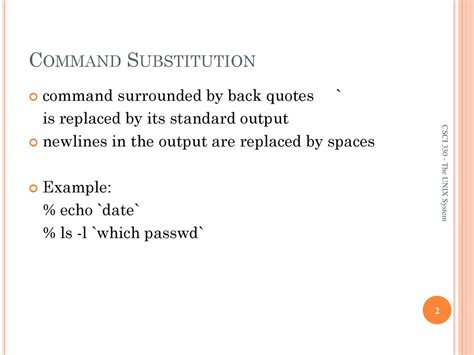 Csci The Unix System Shell Substitution And Sequences Ppt Download