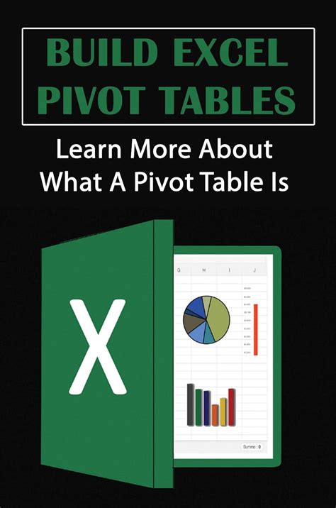 build excel pivot tables learn more about what a pivot