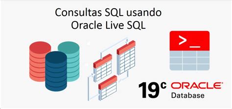 Consultas Sql En Oracle Database 19c Usando Oracle Live Sql Solocodigoweb