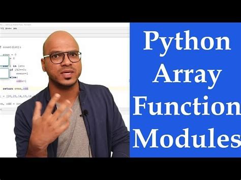 Free Video Python Array Function Module From Youtube Class Central