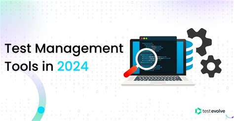 Test Management Tools In 2024 Testevolve Automated Testing Tools