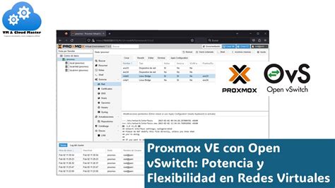 Proxmox Ve Con Open Vswitch Potencia Y Flexibilidad En Redes Virtuales Vmcloudmaster Proxmox