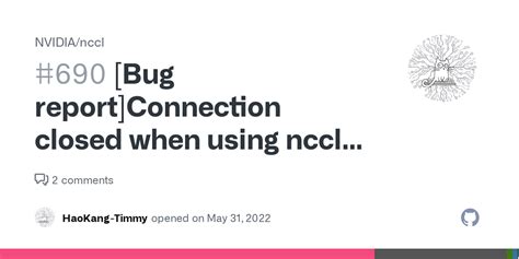 Bug Report Connection Closed When Using Nccl To Send Pytorch Tensor To