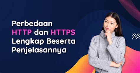 Apa Perbedaan Dan HTTPS Lengkap Beserta Penjelasannya Dicoding Blog