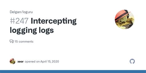 intercepting logging logs · issue 247 · delgan loguru · github