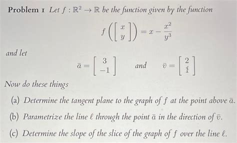Solved Problem I Let F R2R Be The Function Given By The Chegg Com