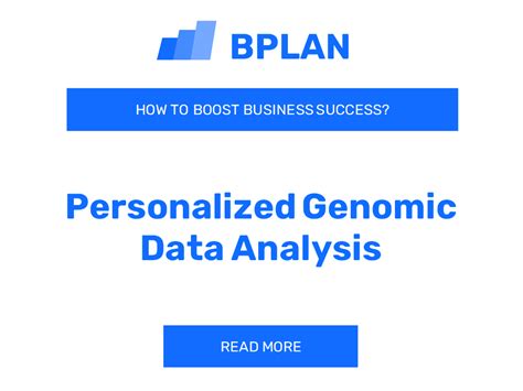 Boost Personalized Genomic Data Analysis Success Expert Tips For