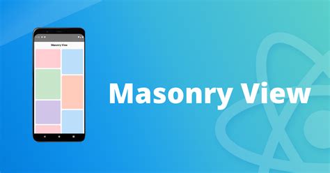 Masonry Layout In React Native