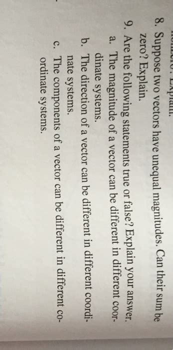 Solved 8 Suppose Two Vectors Have Unequal Magnitudes Can
