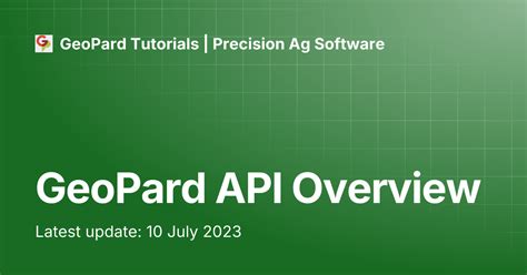 Geopard Api Overview Geopard Tutorials Precision Ag Software