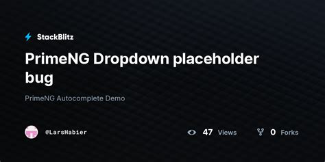 Primeng Dropdown Placeholder Bug Stackblitz