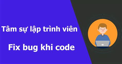 Fix Bug Khi Code