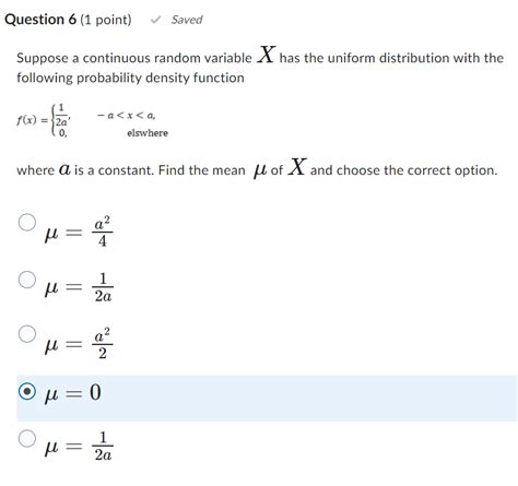 Solved Suppose A Continuous Random Variable X Has The