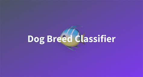 Dog Breed Classifier A Hugging Face Space By Vinayakmane47