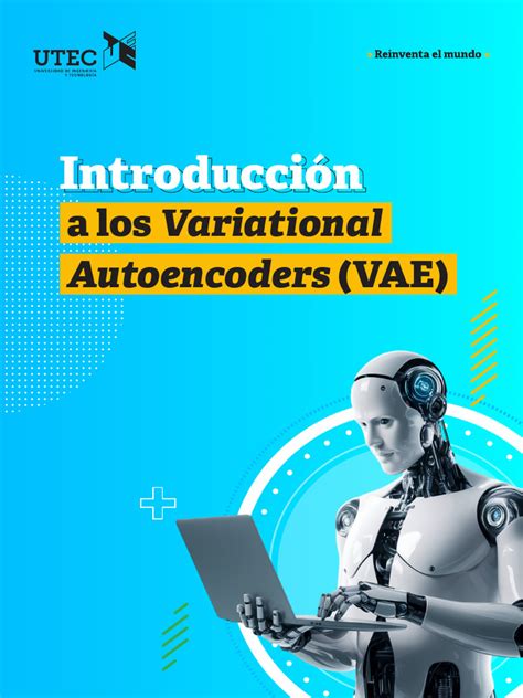 Introducción A Los Variational Autoencoders Vae Pdf Red Neuronal