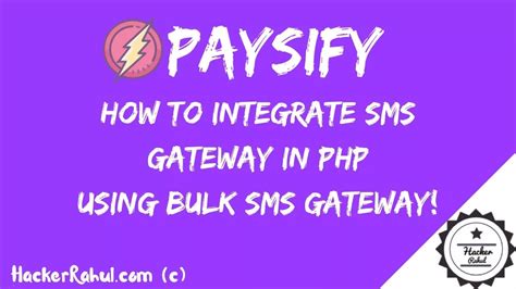 Integrate SMS Gateway In Php HackerRahul Com YouTube