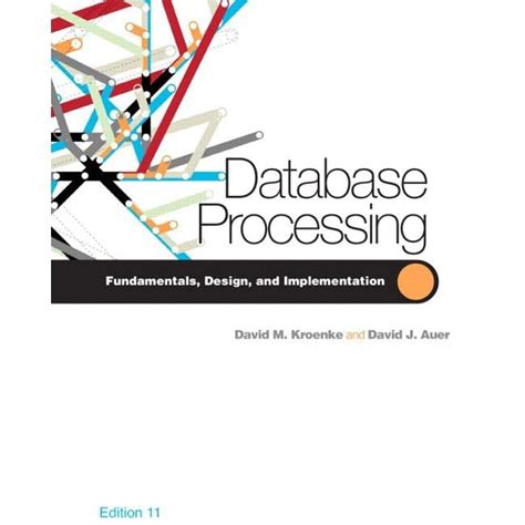 Database Processing Fundamentals Design And Implementation Darazlk