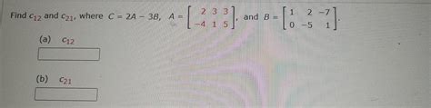 Solved Find C And C Where C A B A And Chegg Com