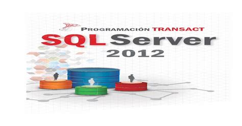 ProgramaciÓnrrorogog Transact Sqlserver · En El Modelo Relacional Sus