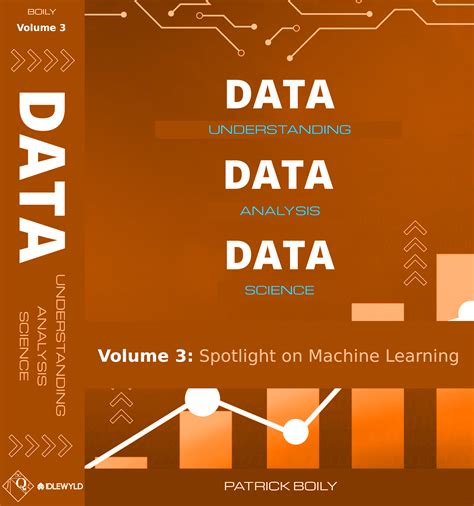 Data Understanding Data Analysis Data Science Volume 3