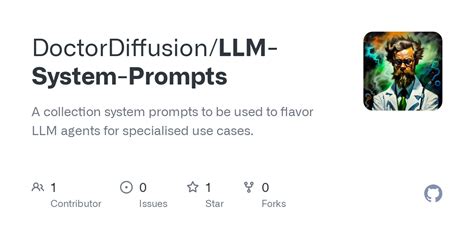 Github Doctordiffusion Llm System Prompts A Collection System