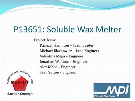 PPT P13651 Soluble Wax Melter PowerPoint Presentation Free Download ID 2202567