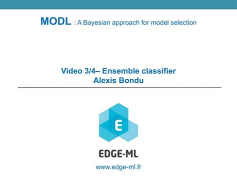 Bayesian Ensemble Classifier Video 34 Ppt