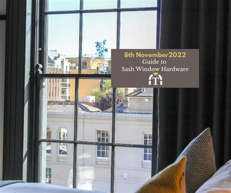 Guide To Sash Window Hardware Timeless Sash Windows