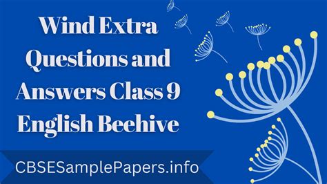Wind Extra Questions And Answers Class 9 English Beehive Cbse Sample