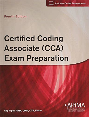 Certified Coding Associate Cca Exam Preparation Piper Kay Ed 9781584261247 Abebooks