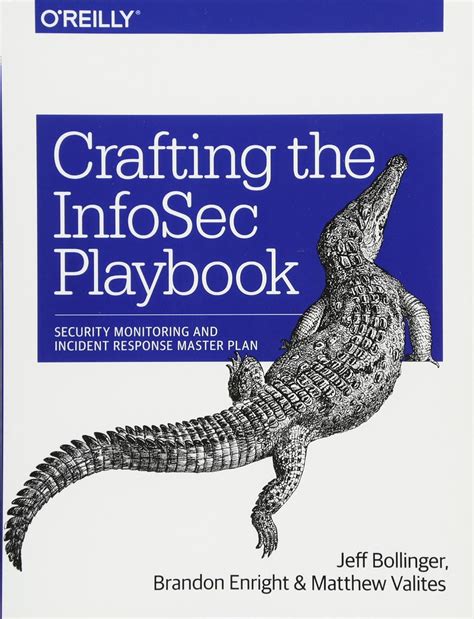 crafting the infosec playbook security monitoring and incident