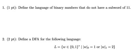 Solved 1 1pt Define The Language Of Binary Numbers That