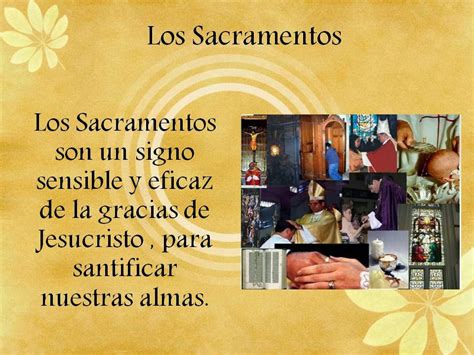 Los Sacramentos Los Sacramentos De Iniciación Cristiana